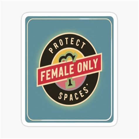 Protect Female Only Spaces Sticker For Sale By Sannty Redbubble