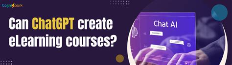 Can Chatgpt Create Elearning Courses