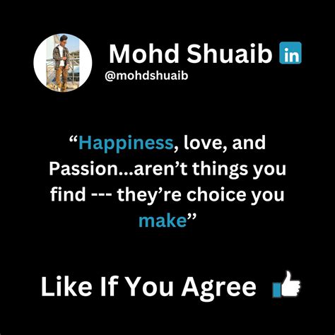 Mohd Shuaib On Linkedin Happiness Is A Choice You Make And A Skill You