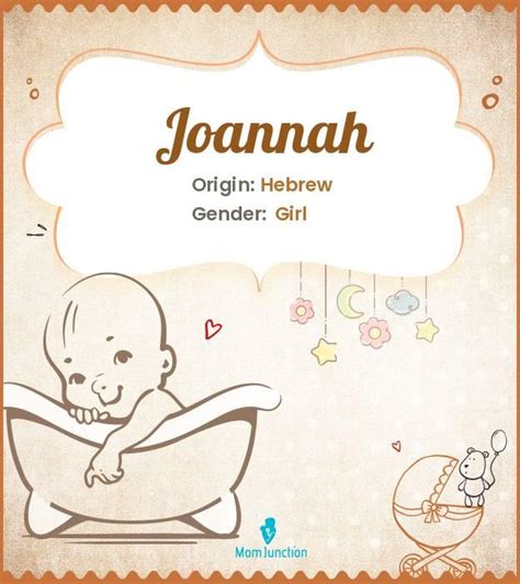 Explore Joannah Meaning Origin And Popularity