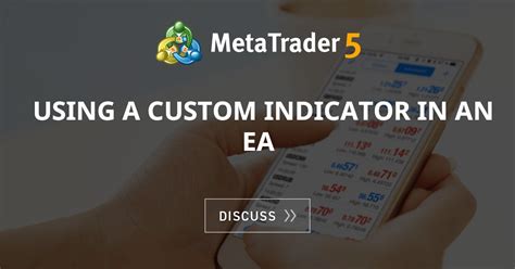 Using A Custom Indicator In An Ea Expert Advisor Expert Advisors