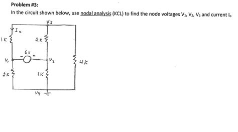 Solved Problem In The Circuit Shown Below Use Nodal Chegg