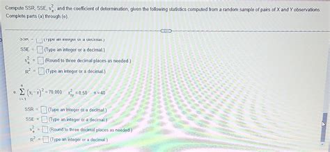 Solved Compute Ssr Sse S² And The Coefficient Of