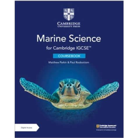 Cambridge Igcse™ Marine Science Coursebook With Digital Access 2 Years Isbn 9781009089760