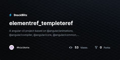 Elementreftempleteref Stackblitz