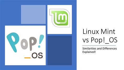 linux mint vs pop os similarities and differences