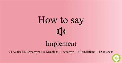 How To Pronounce Implement