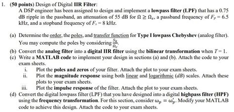 Solved 50 Points Design Of Digital Iir Filter A Dsp