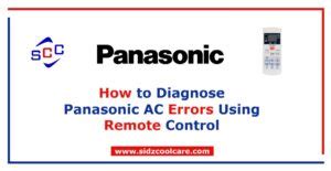 Panasonic AC Error Codes Finding Panasonic AC Errors Using Remote Sidz Cool Care