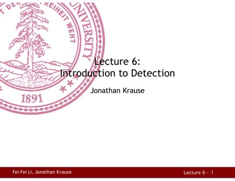 PPT Lecture Introduction To Detection Jonathan Krause Fei Fei Li PowerPoint Presentation