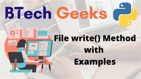 Python File Write Method With Examples Btech Geeks