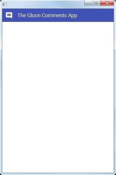 Comments App Getting Started With Gluon Mobile Gluon
