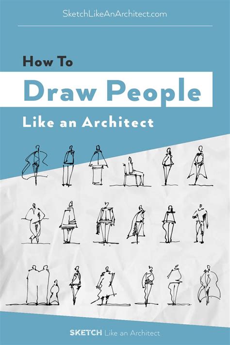 How To Draw People Like An Architect Sketch Like An Architect Human Figure Sketches