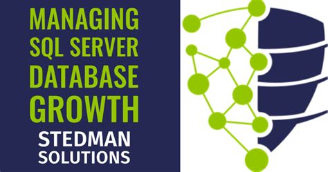 managing sql server growth