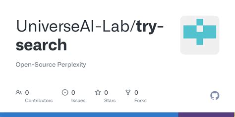 Github Universeai Labtry Search Open Source Perplexity