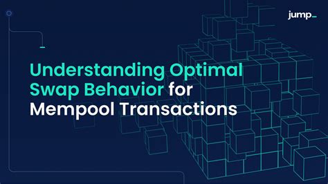 Understanding Optimal Swap Behavior For Mempool Transactions