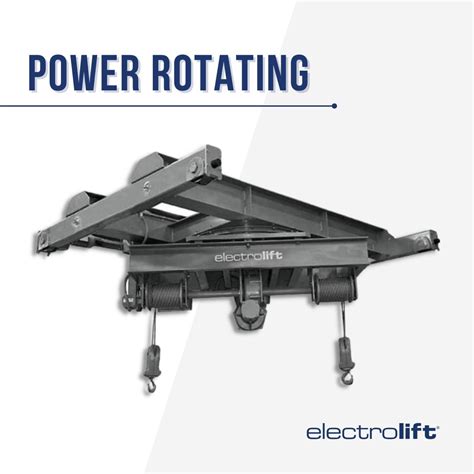 Electrolift Electrolift Power Rotating Twin Hook Hoists Are Designed