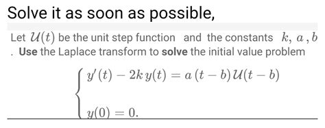 Solved Solve It As Soon As Possible Let U T Be The Unit Chegg Com