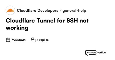 Cloudflare Tunnel For Ssh Not Working Cloudflare Developers