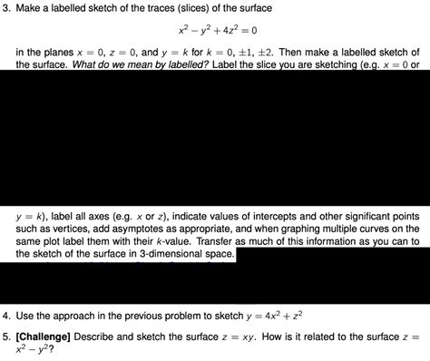 Solved 3 Make A Labelled Sketch Of The Traces Slices Of