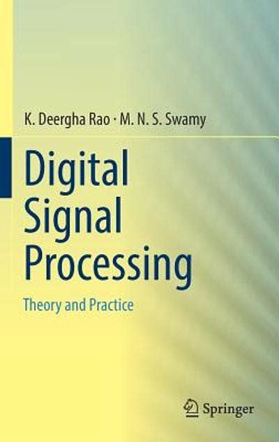 Digital Signal Processing Theory And Practice