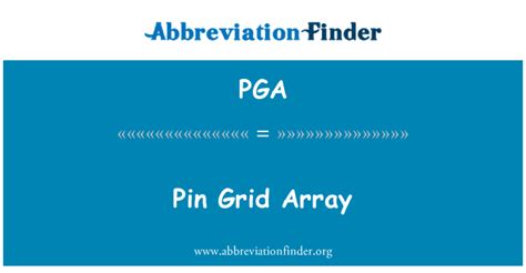 PGA Definition Pin Grid Array Abbreviation Finder