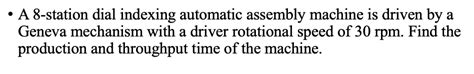 Solved A 8 Station Dial Indexing Automatic Assembly
