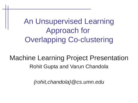 Ppt An Unsupervised Learning Approach For Overlapping Co Clustering