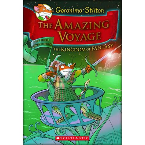 Geronimo Stilton And The Kingdom Of Fantasy 3 The Amazing Voyage