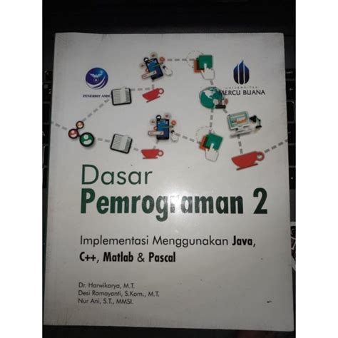 Jual Dasar Pemrograman 2 Implementasi Menggunakan Java C Matlab