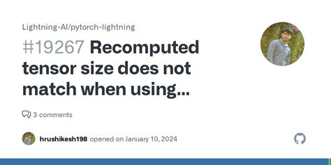 Recomputed Tensor Size Does Not Match When Using Activation