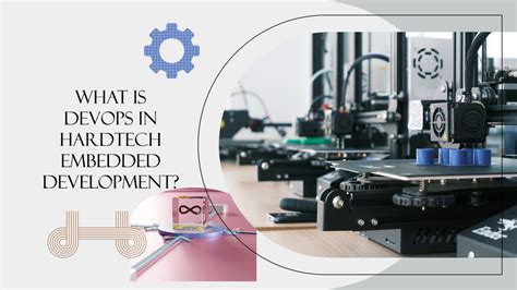 What Is Devops In Hardtech Embedded Development