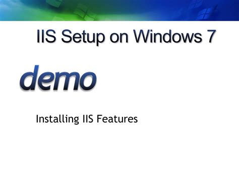 PPT IIS In Windows PowerPoint Presentation Free Download ID