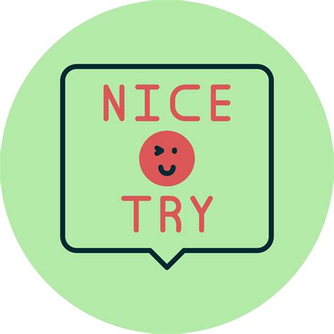 Nice Try Vector Icon 30981591 Vector Art At Vecteezy