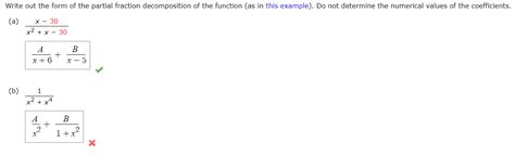 Solved Write Out The Form Of The Partial Fraction
