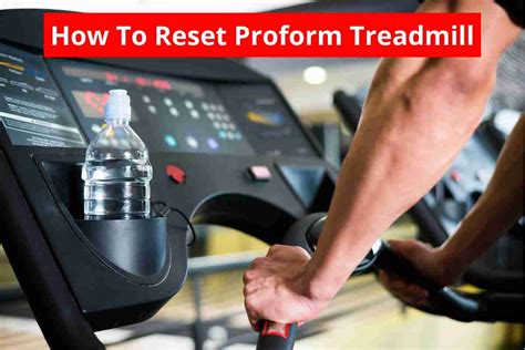 How To Reset Proform Treadmill How To Turn On Treadmill 2024