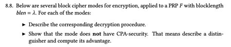 Solved 88 Below Are Several Block Cipher Modes For