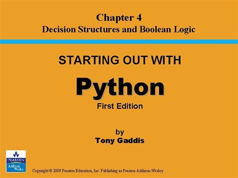 Chapter 4 Decision Structures And Boolean Logic Starting