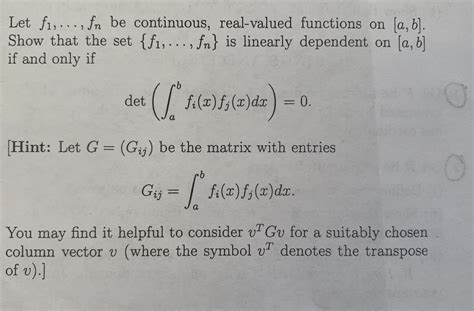 solved let f1 … fn be continuous real valued functions on