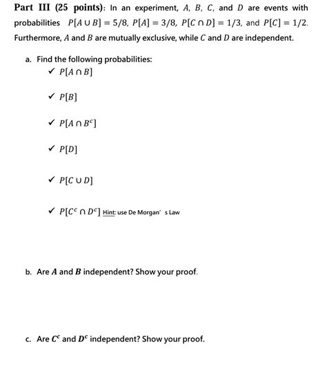 Solved Part Iii 25 Points In An Experiment Abc And D