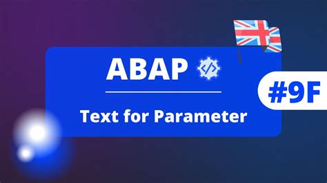Sap Abap Text For Parameter Youtube