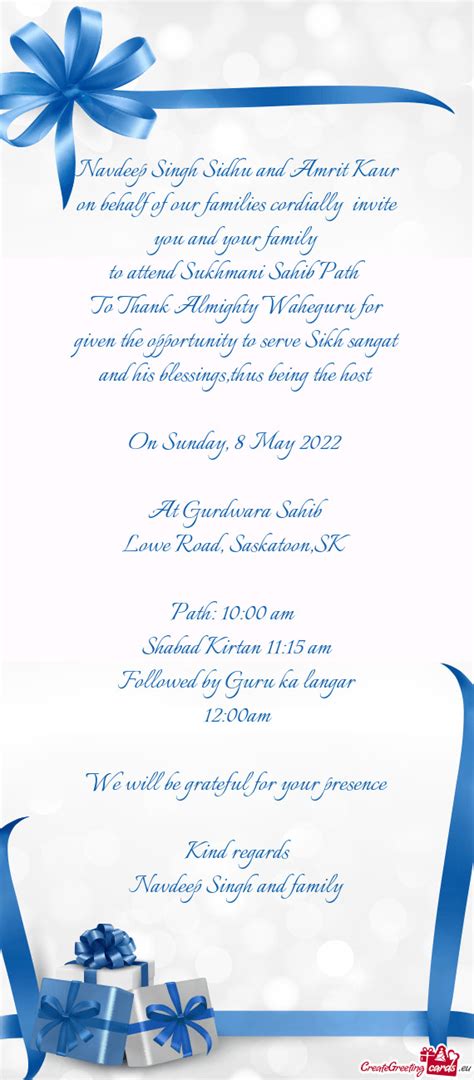 Navdeep Singh Sidhu And Amrit Kaur On Behalf Of Our Families Cordially Invite You And Your