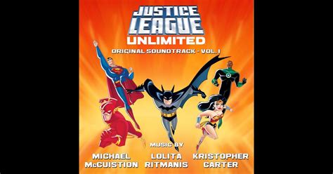 ‎justice League Unlimited Original Soundtrack Vol 1 Album By