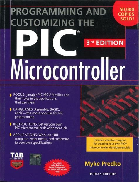 Programming And Customizing The Pic Microcontroller Author Myke Predko Published On