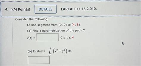 solved 4 [ 4 points] details consider the following