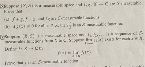 solved suppose x s is a measurable space and f g x c