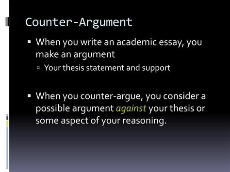 Ppt Expanding Your Position Paper Counter Argument Powerpoint Presentation Id 4245563
