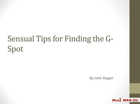 PPT Sensual Tips For Finding The G Spot PowerPoint Presentation Free Download ID 7229010