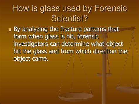 Forensic Glass Analysis Ppt Download
