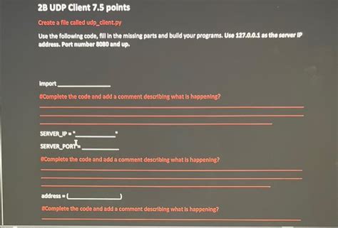 solved 2b udp client 7 5 points create a file called
